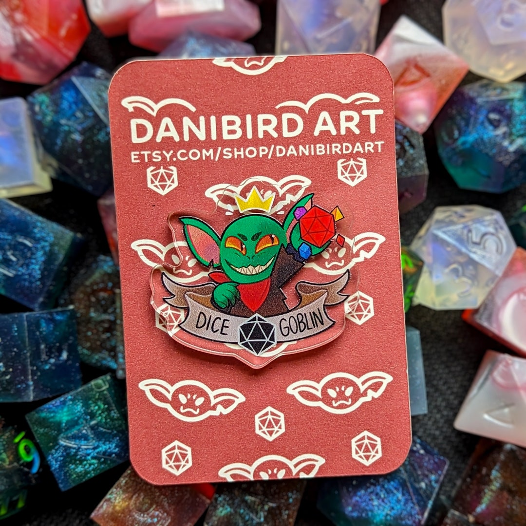 Dice Goblin 1.5 Acrylic Pin, D&D, Pathfinder, TTRPG Pin - Etsy