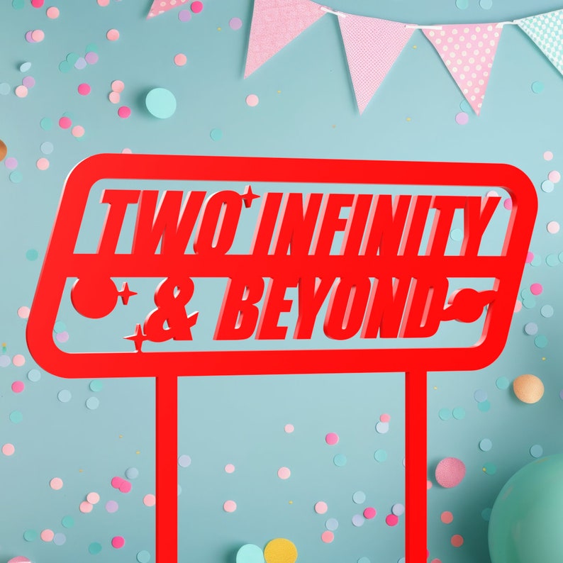 Two Infinity and Beyond 6" Cake Topper - for 2nd Birthday, Twin or ...