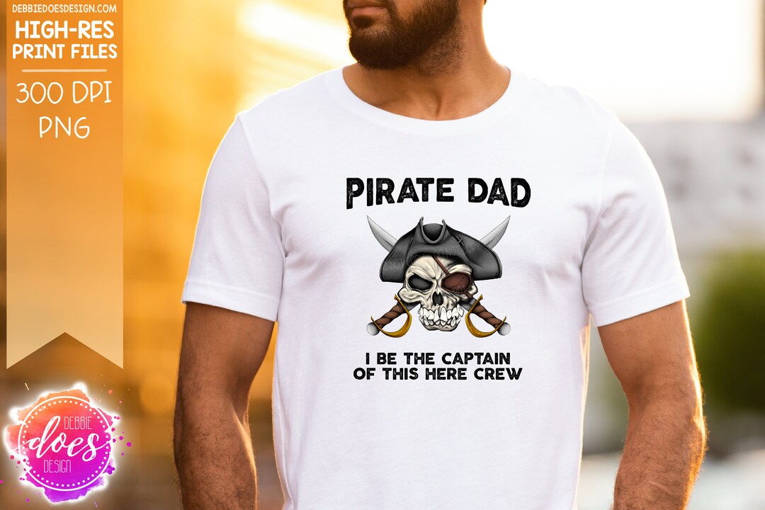 Pirate Dad - Sublimation/printable Designs | Instant Download ...