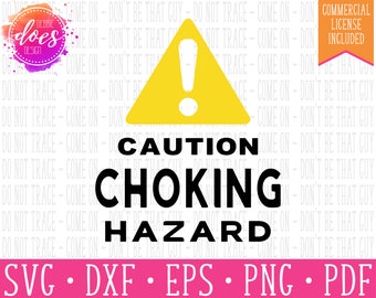 Choking Hazard Svg | Etsy