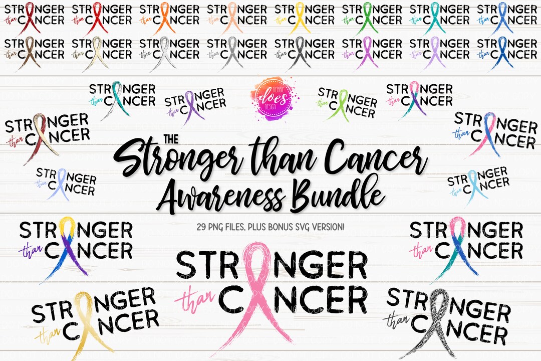 The Stronger Than Cancer Awareness Bundle - Includes 29 Files PLUS ...