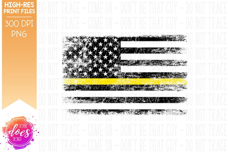 Distressed Thin Yellow Line Flag Dispatch Sublimation | Etsy