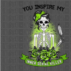 Inner Serial Killer Skeleton Halloween Green Sublimation/printable ...
