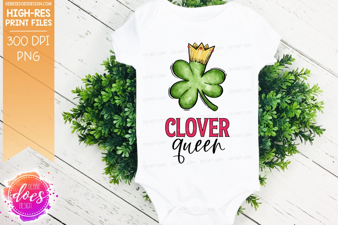Clover Queen - Sublimation/printable Design | Instant Download ...
