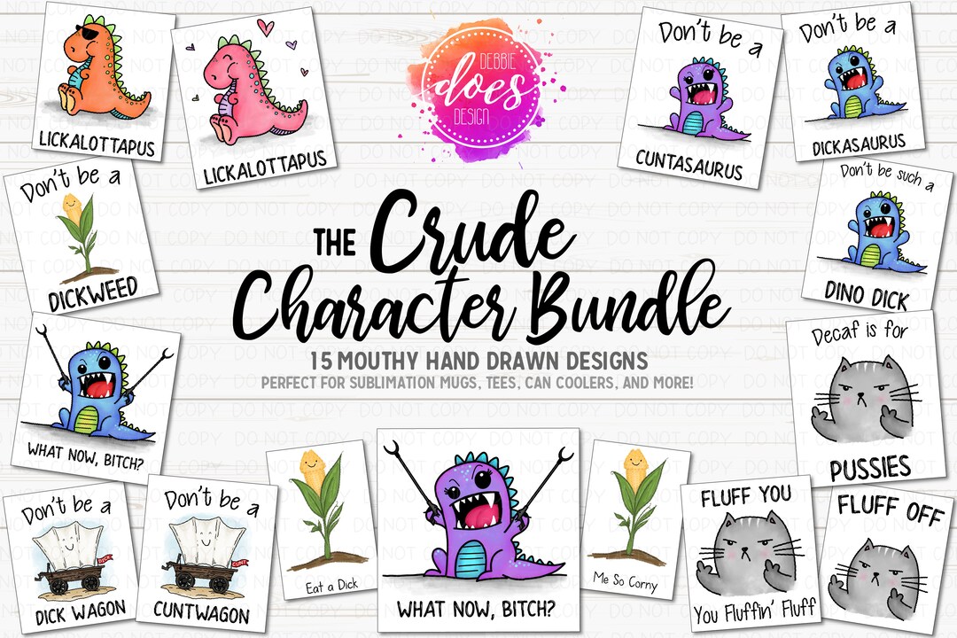 The Crude Character Bundle Sublimation Prints Printable Sublimation Designs PNG - Etsy