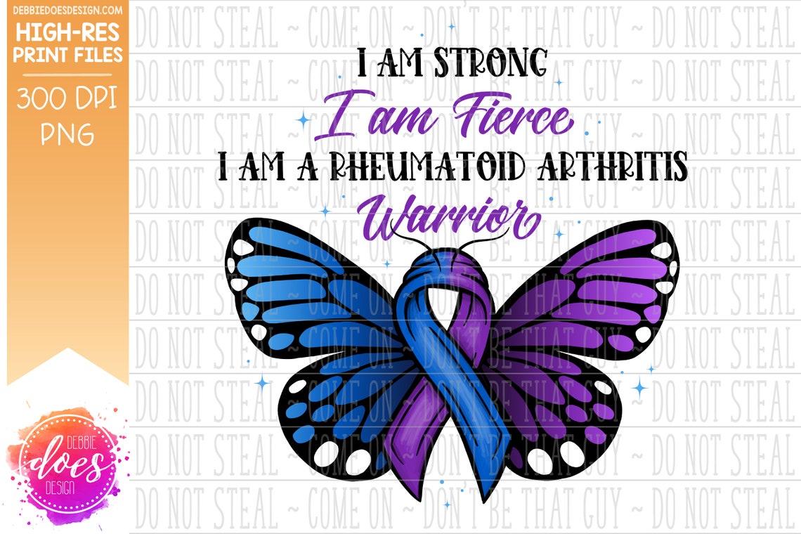 Strong Fierce Warrior Butterfly - Rheumatoid Arthritis - Printable ...