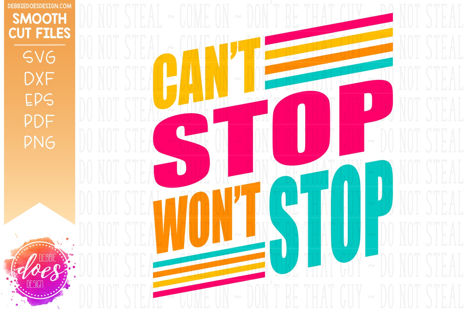 Can't Stop Won't Stop SVG Digital Cut Files HTV | Etsy