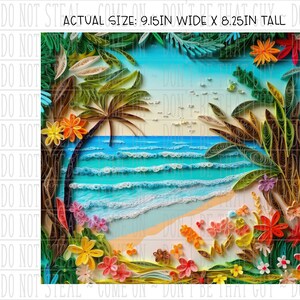 3D Paper Quilling - Beach Scene With Flowers - 3D Tumbler Wrap ...