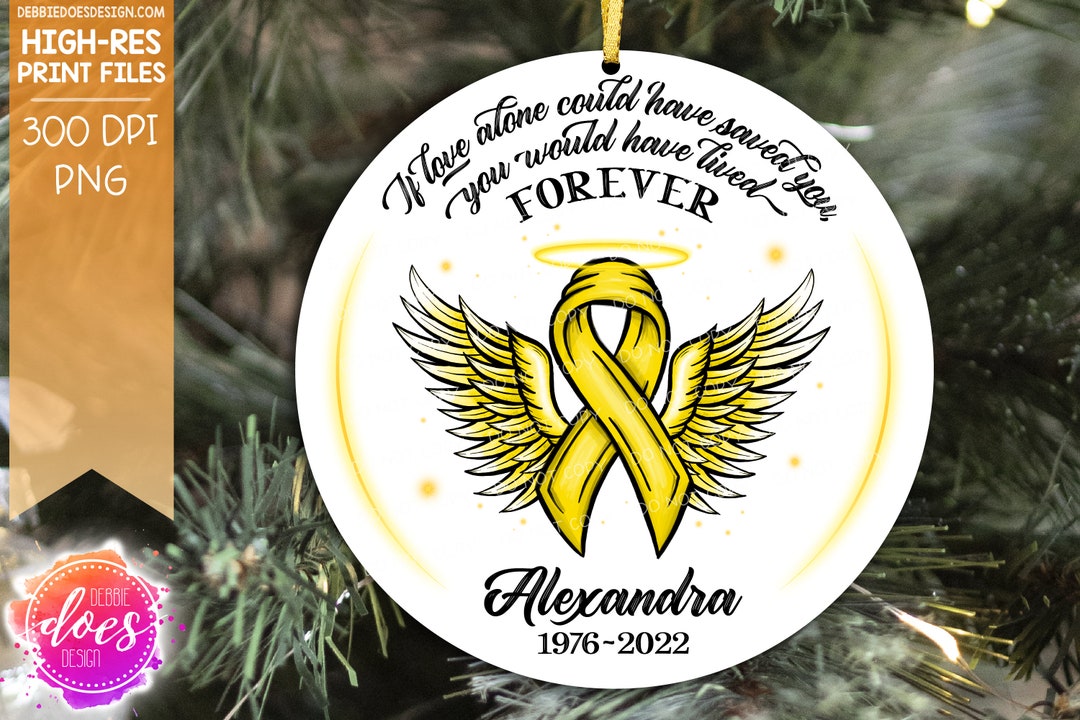 If Love Could Have Saved You Awareness Ribbon Ornament - Etsy