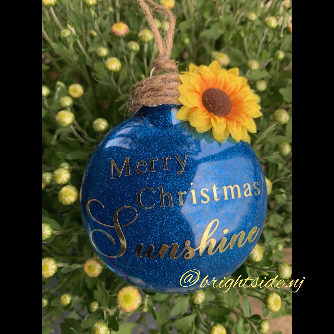 Sunflower Ornament - Merry Christmas Sunshine - Personalized - You Are ...