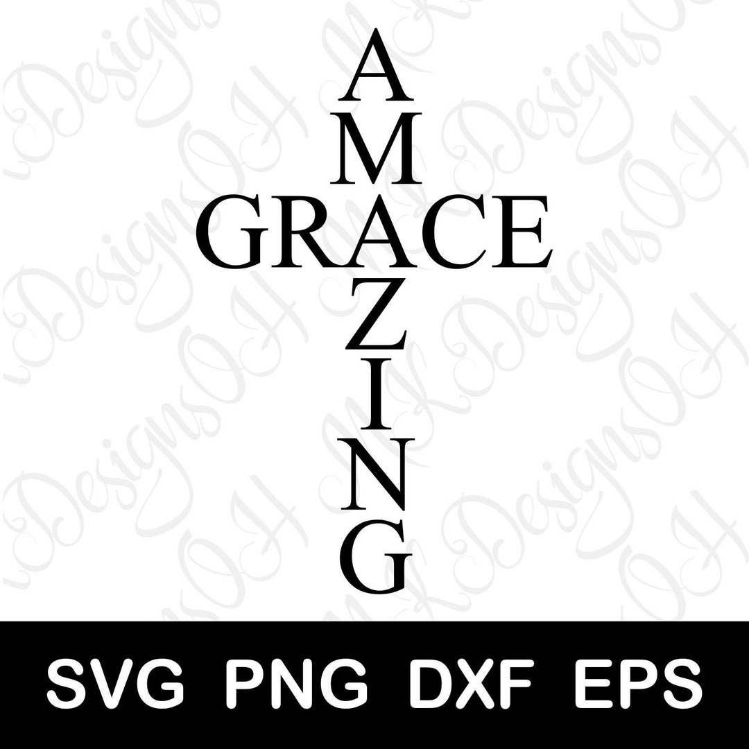 Amazing Grace Cross SVG, Digital Download, Religious Song Lyrics Cut ...