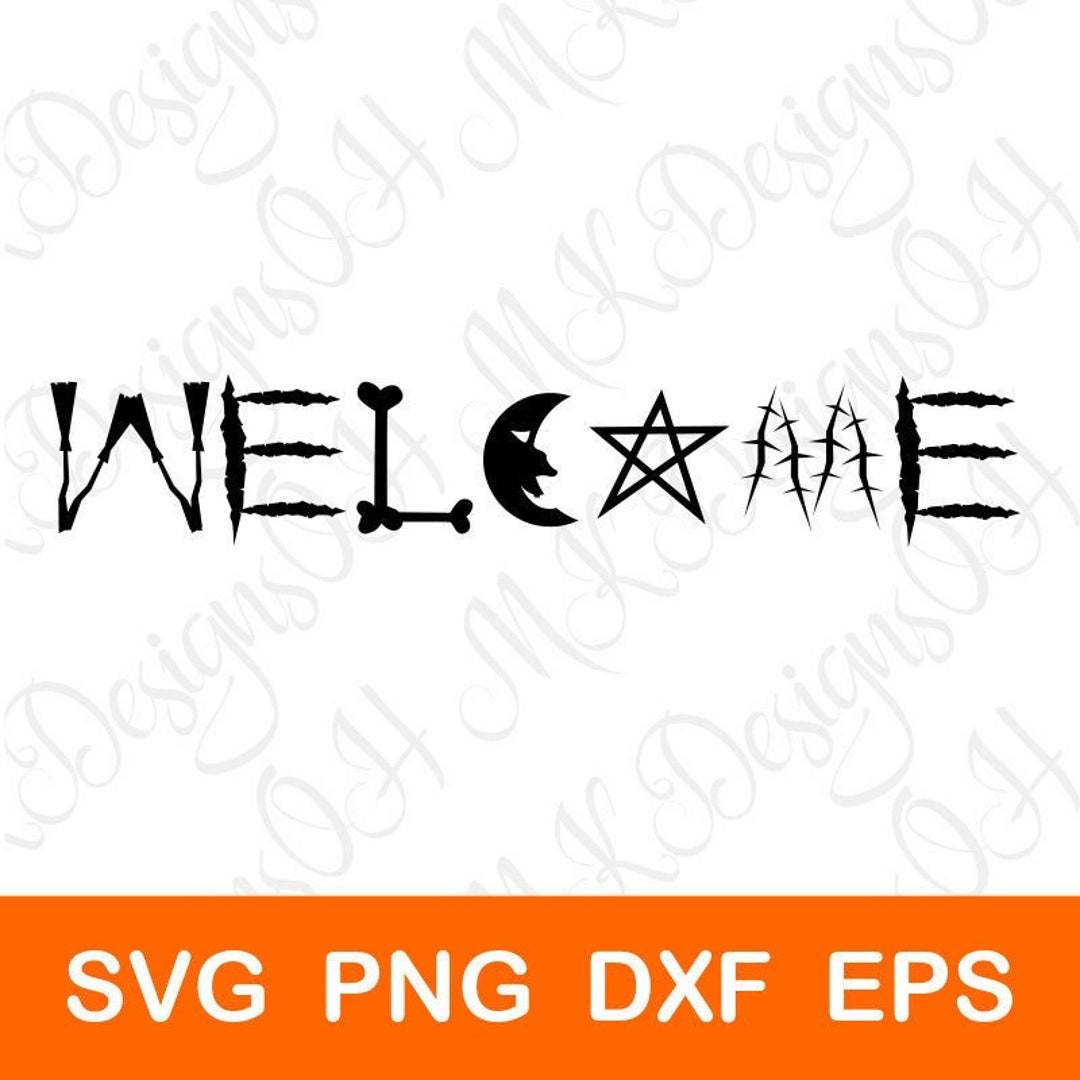Halloween Welcome SVG, Spooky Welcome SVG, Digital Download, Printable ...