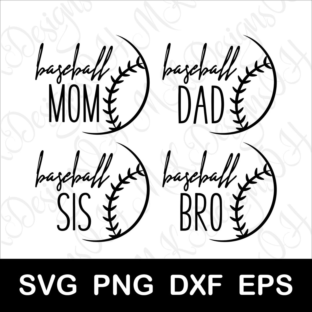 Baseball Family SVG Bundle, Mom, Dad, Bro, Sis (digital Download) - Etsy
