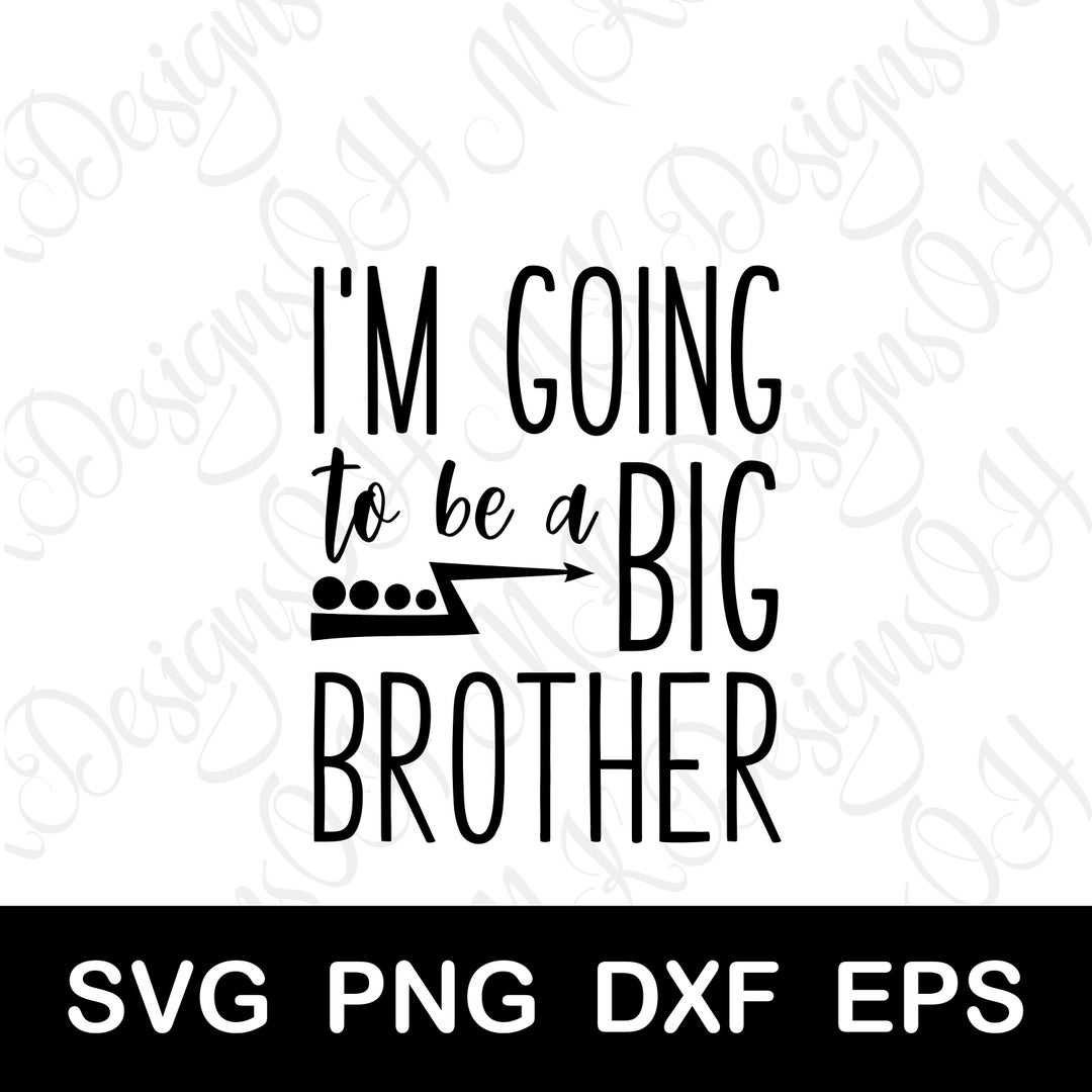 Big Brother Announcement SVG, Pregnancy Reveal Cut File (digital ...