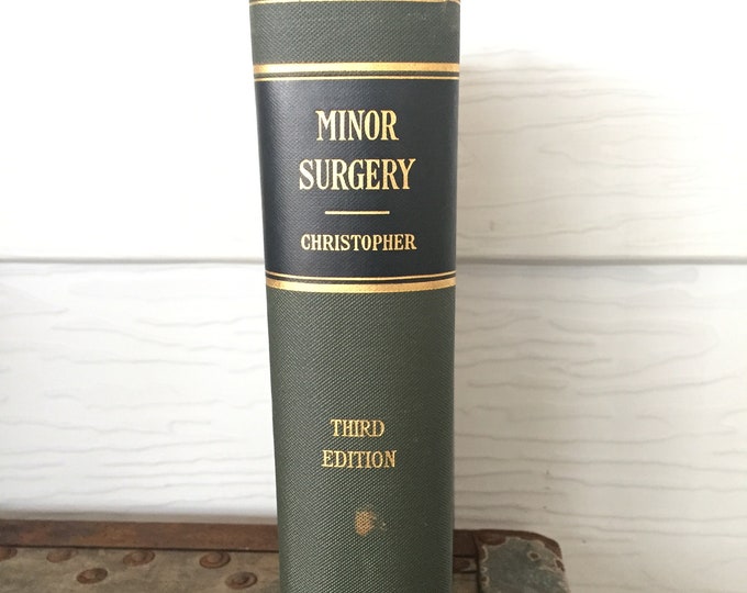 Vintage 1945 Minor Surgery Text, Third Edition, Saunders, Vintage ...
