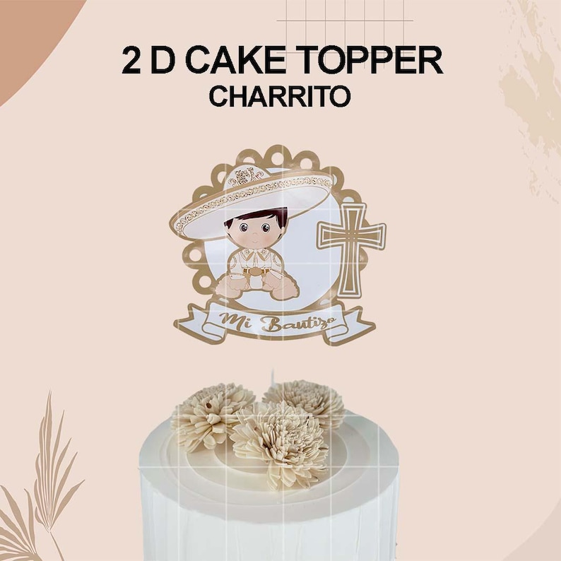 Charro Baptism Cake Topper, 2D Decoration (digital Download) - Etsy