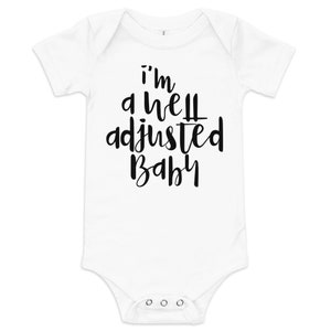 I'm a Well Adjusted Baby Chiropractic Baby Bodysuit - Etsy