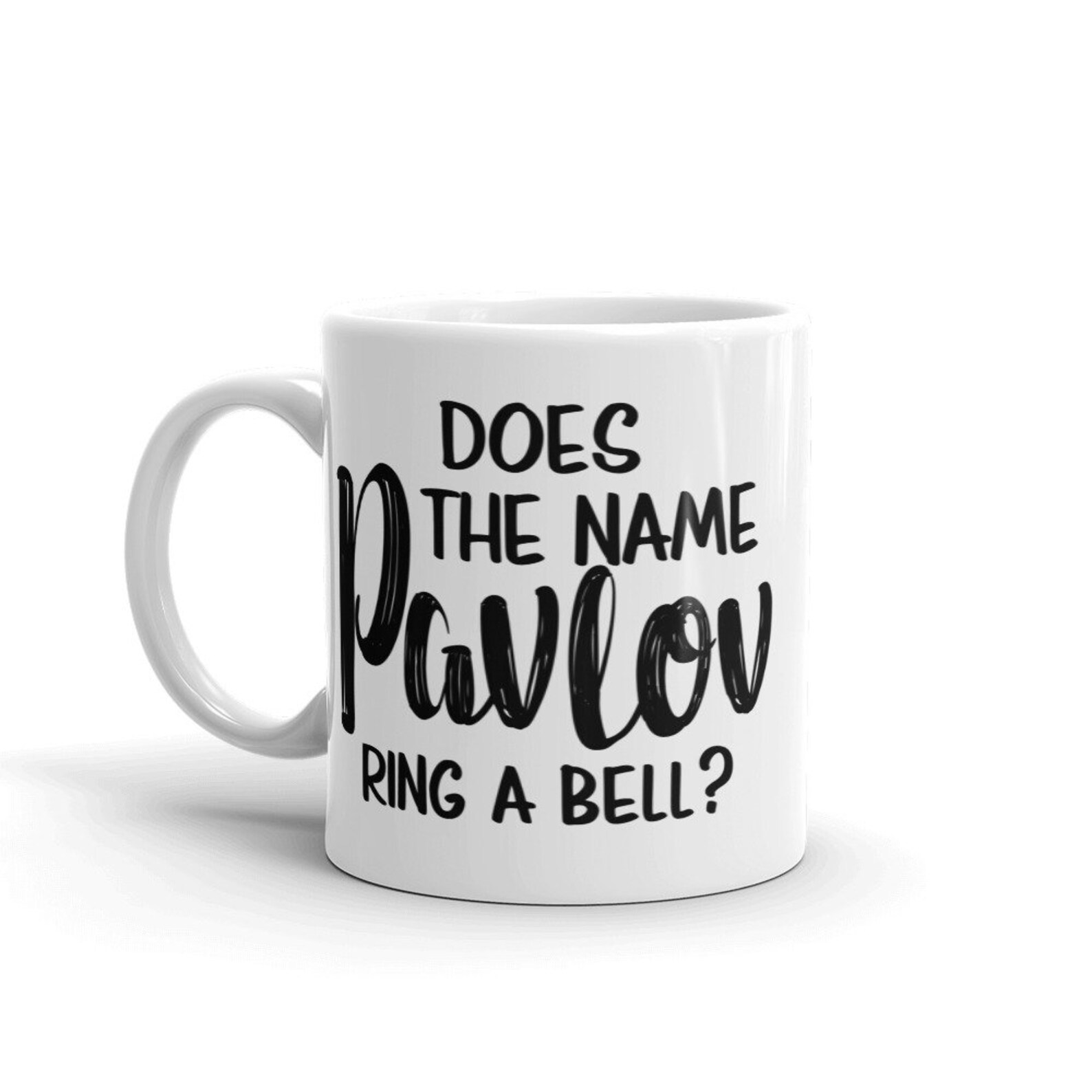 Does the Name Pavlov Ring a Bell Pavlov Coffee Mug Gift for - Etsy