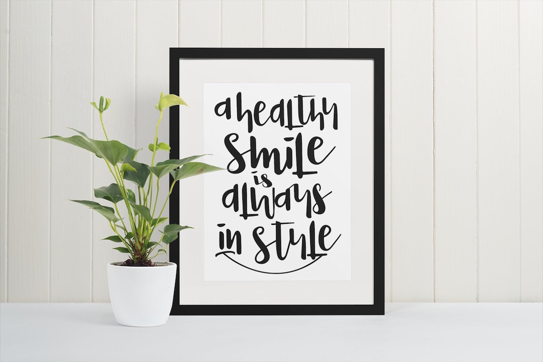 A Healthy Smile is Always in Style, Dentistry Poster, Dentistry Art ...
