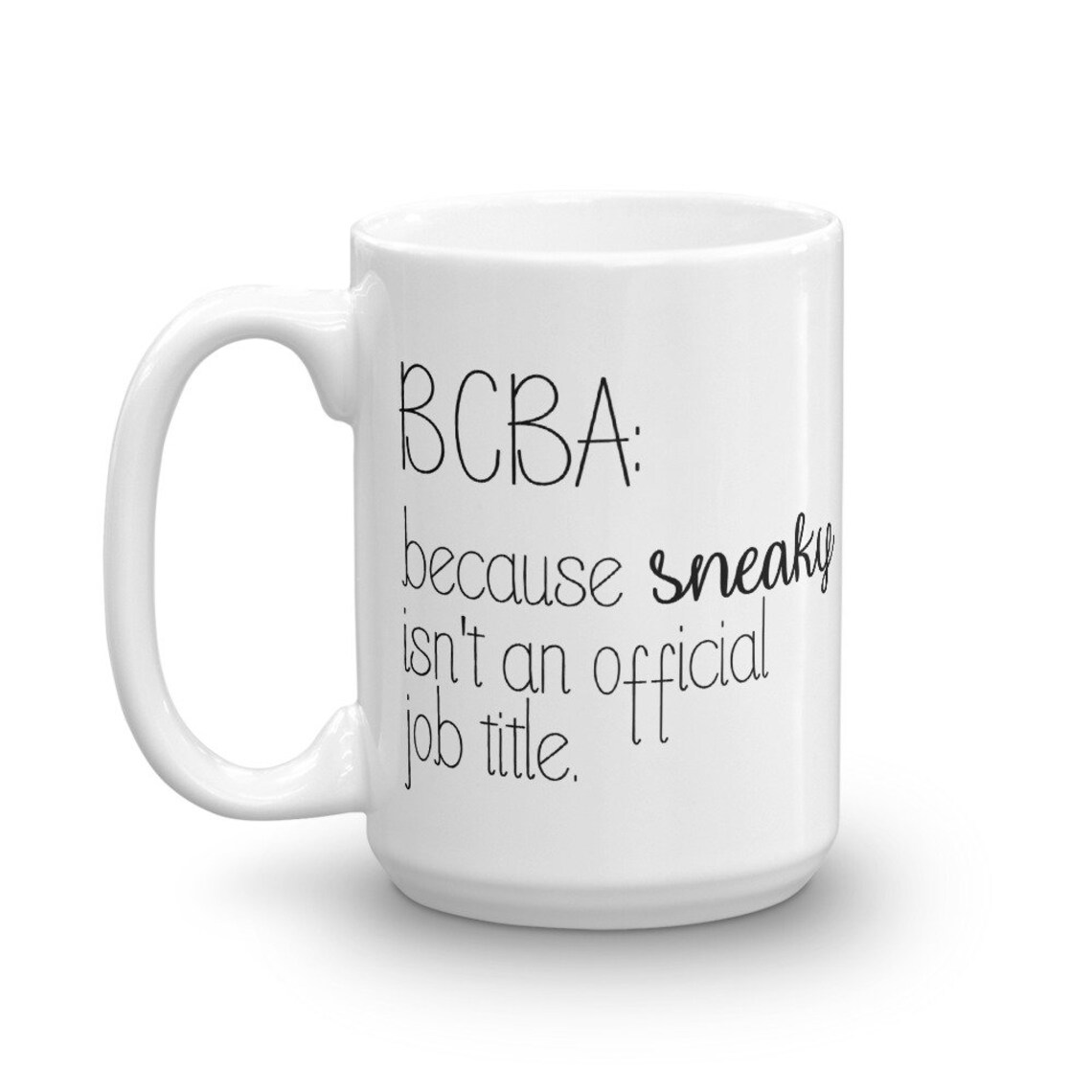 BCBA because sneaky isn't an official job title bcba | Etsy