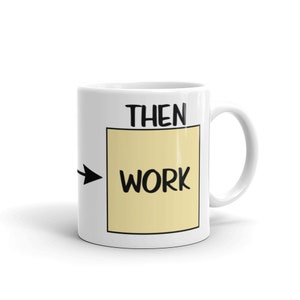First Then Coffee Mug, Bcba Humor, Behavior Analyst Coffee Cup, Aba ...
