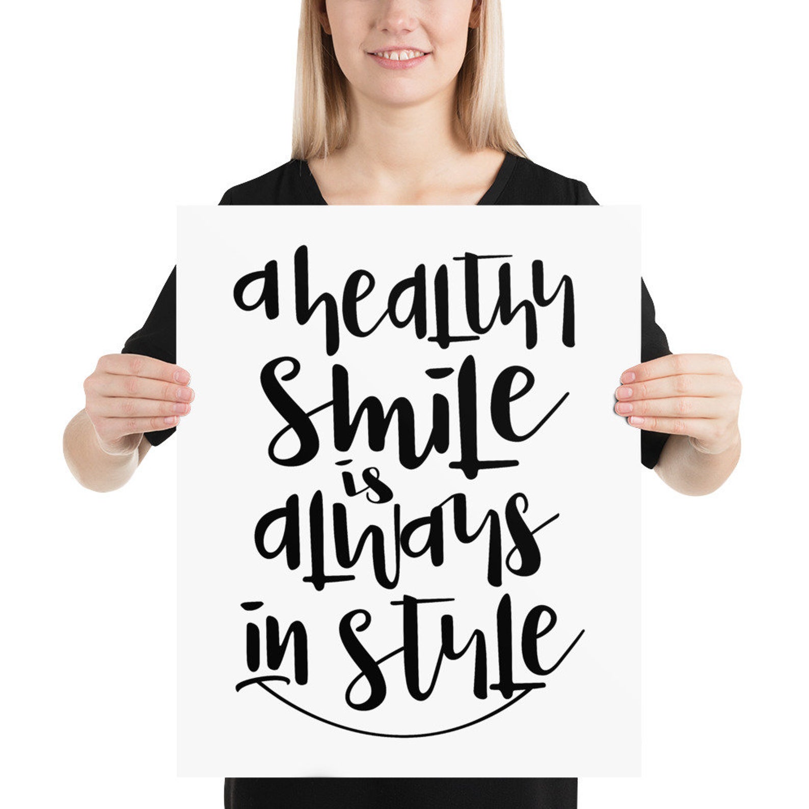 A healthy smile is always in style dentistry poster | Etsy