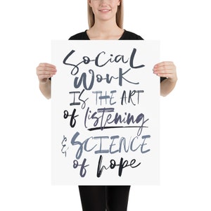 Social Work is the Art of Listening and Science of Hope, Social Work ...