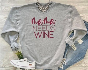 Mama Needs Wine Shirt - Etsy