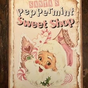 Santa's Peppermint Sweet Shop, Pink Christmas, RETRO Handcrafted Plaque ...
