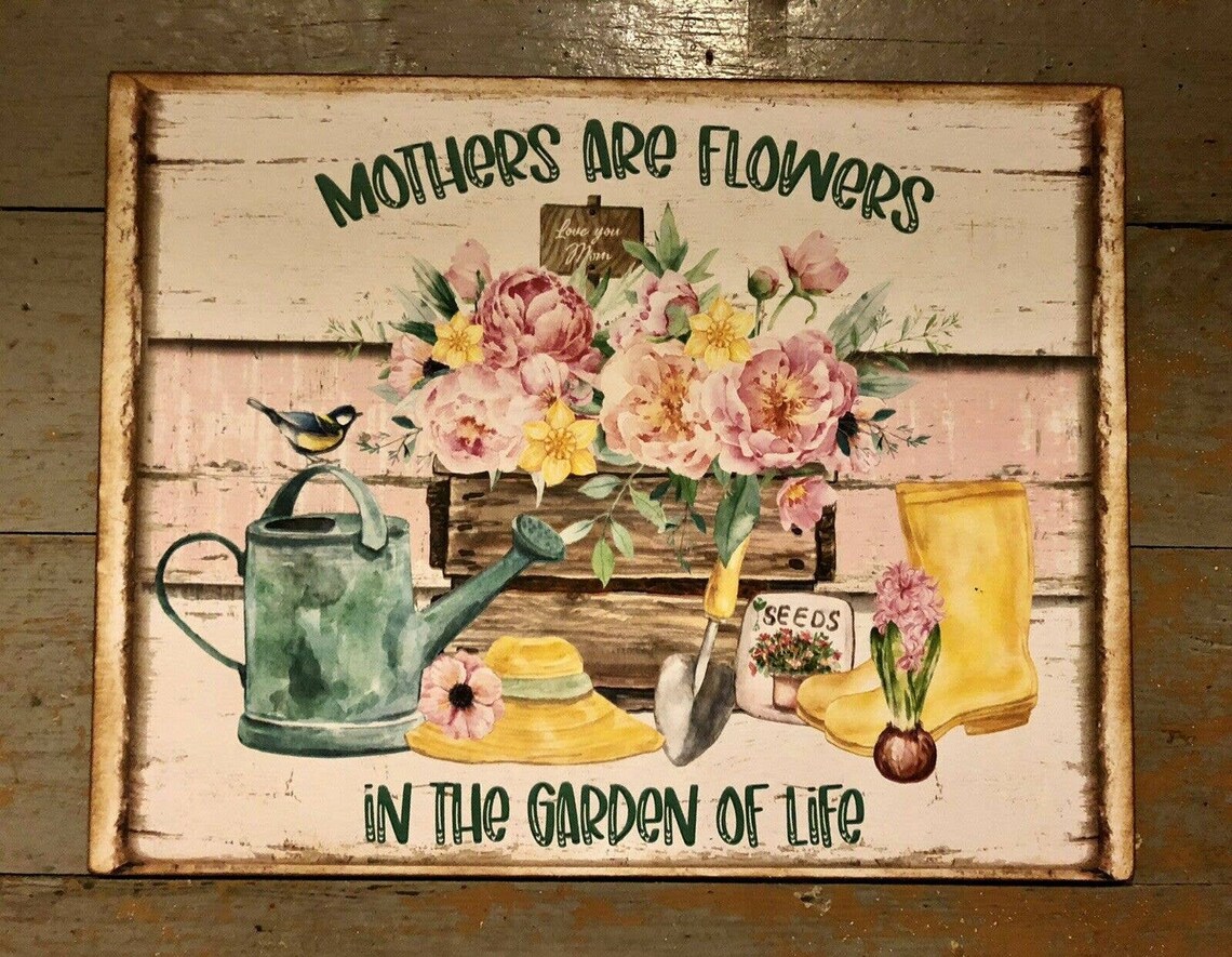 Mothers Are Flowers in the Garden of Life Handcrafted Plaque - Etsy
