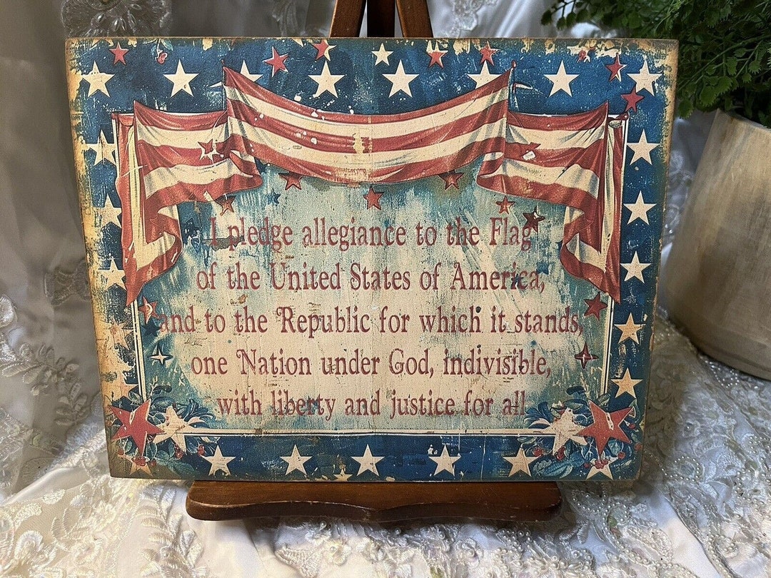 Patriotic Flag, Pledge of Allegiance Vintage Prim Style Handcrafted ...