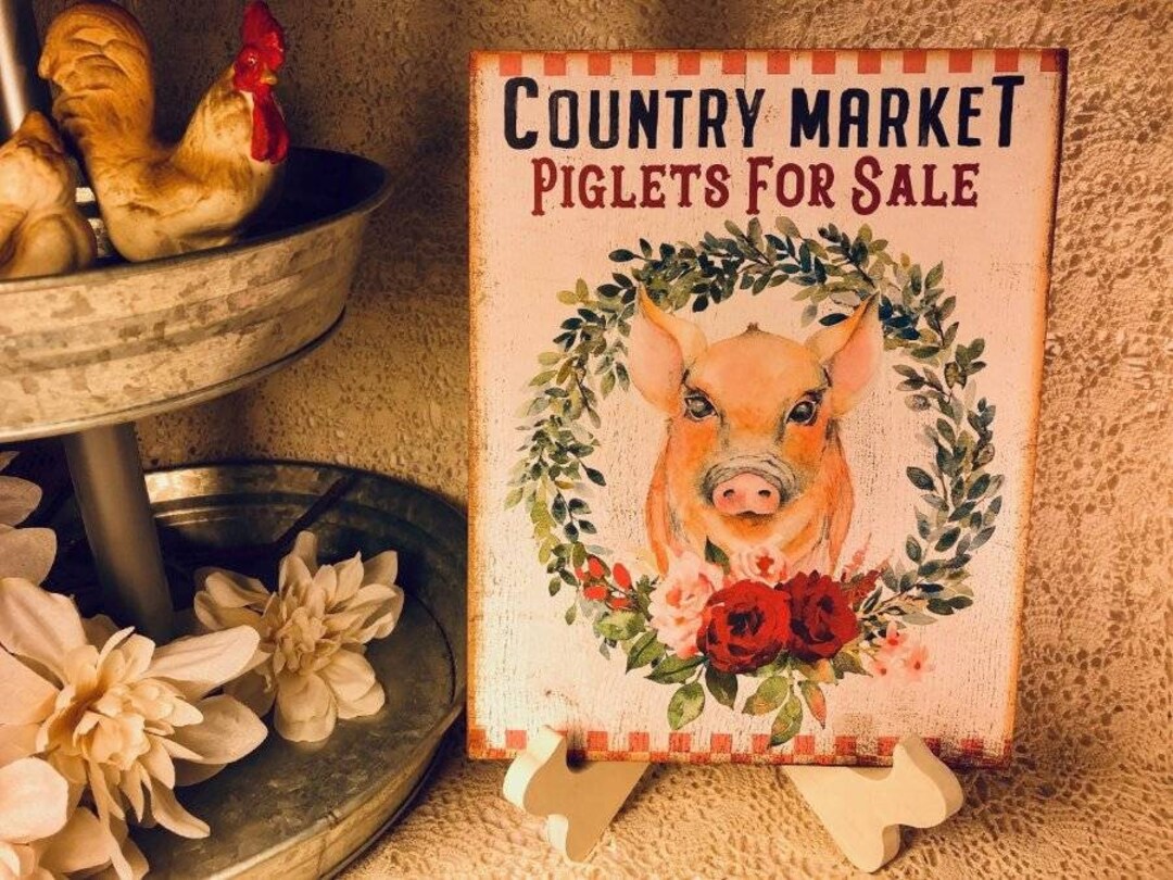 Piglets for Sale, Farmhouse, Country Market, Handcrafted Plaque / Sign ...