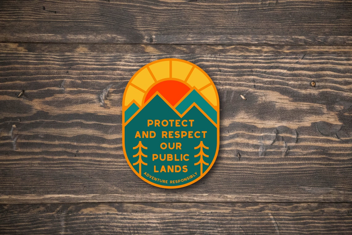 Protect and Respect Our Public Lands Conservation Vinyl | Etsy