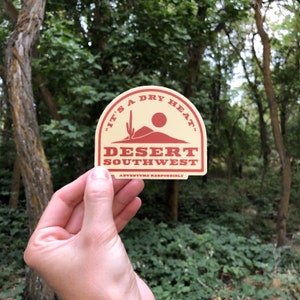 It's A Dry Heat Sticker Desert Southwest Sticker | Etsy