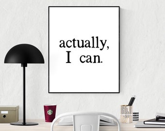 Actually I Can - Etsy