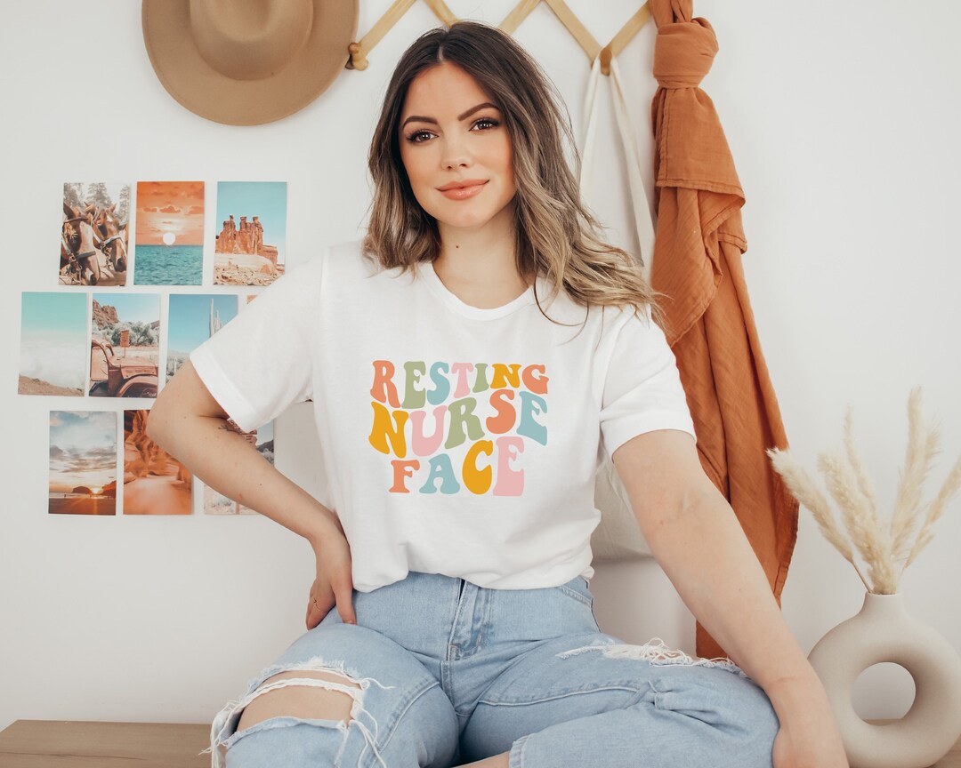 Resting Nurse Face Shirt Funny Nurse Shirt Nursing School - Etsy