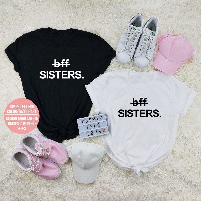 Best friends shirts bff sisters bff shirts sisters shirt | Etsy