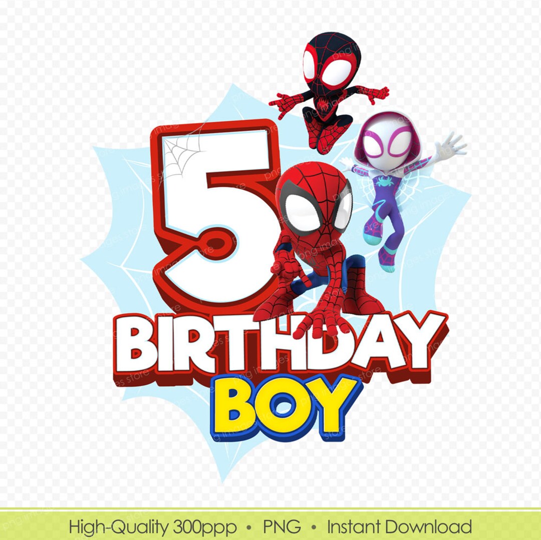 Spidey and His Amazing Friends 5th Birthday PNG Design, Spidey Birthday Shirt Design, Printable ...