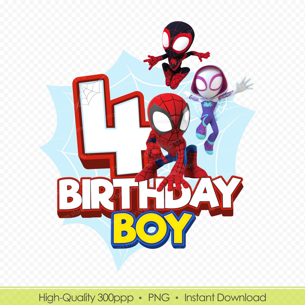 Spidey and His Amazing Friends 4th Birthday PNG Design, Superhero ...