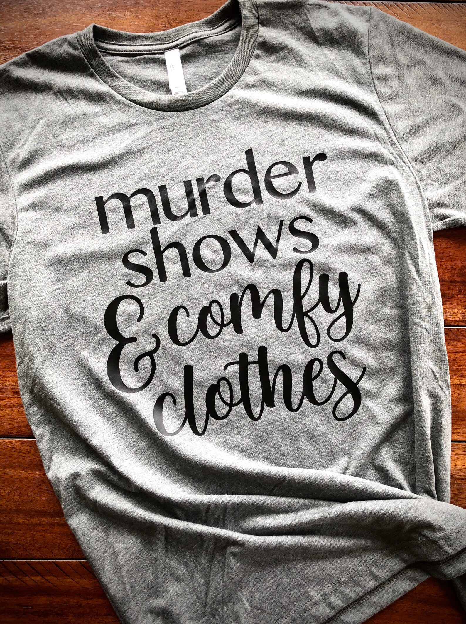 Murder Shows and Comfy Clothes Tee - Etsy UK