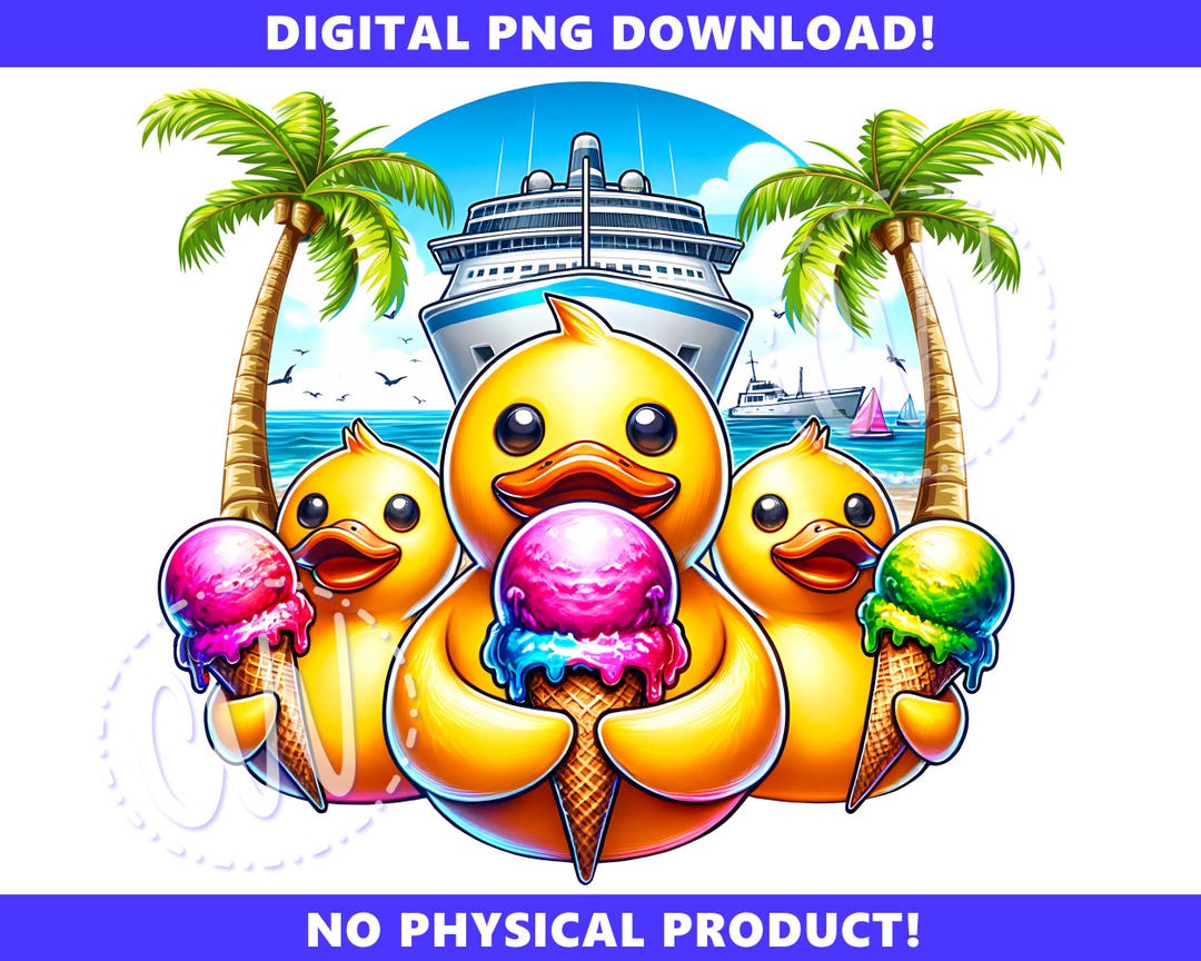 Cruise Ducks Ice Cream PNG Instant Download File | Cruise T-shirts ...