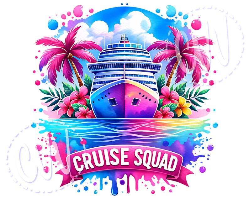 Cruise Squad Instant Download File PNG | Watercolor | Sublimation | DTF ...