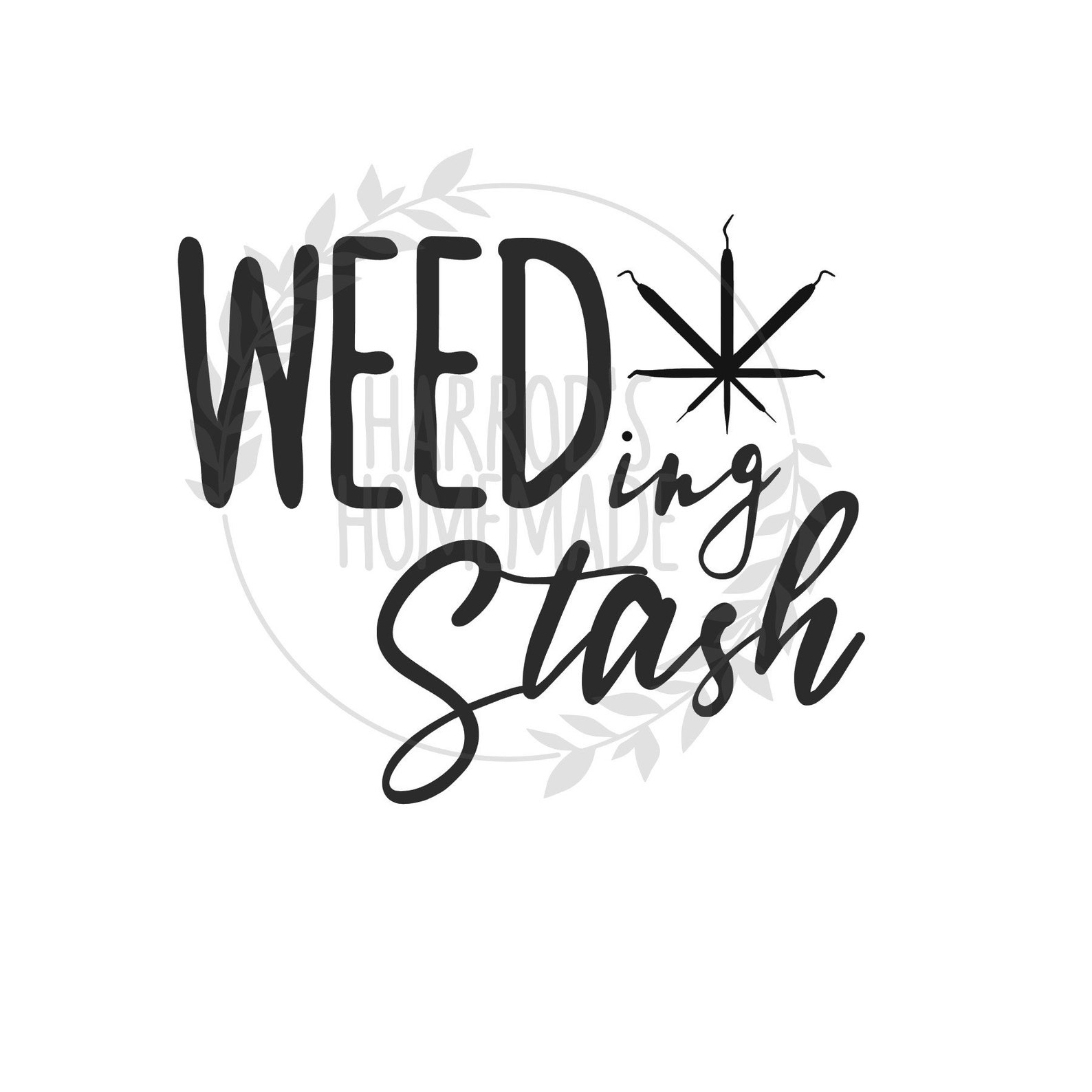 Weeding Stash- Weeding Tool Organization Label- SVG, PNG - Etsy