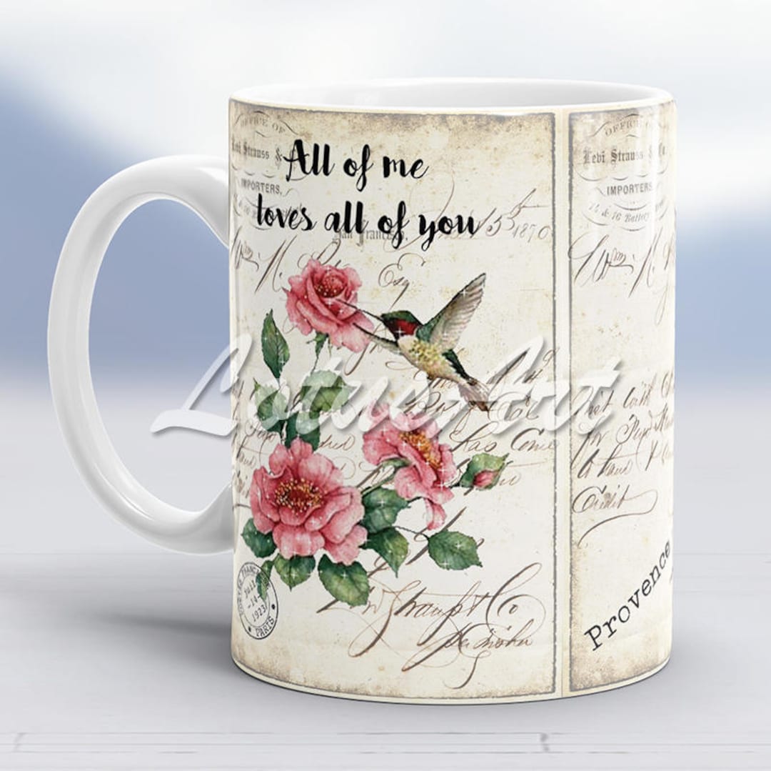 Roses Flowers Quote Ceramic Mug Hummingbird Love Quotes Vintage Style ...