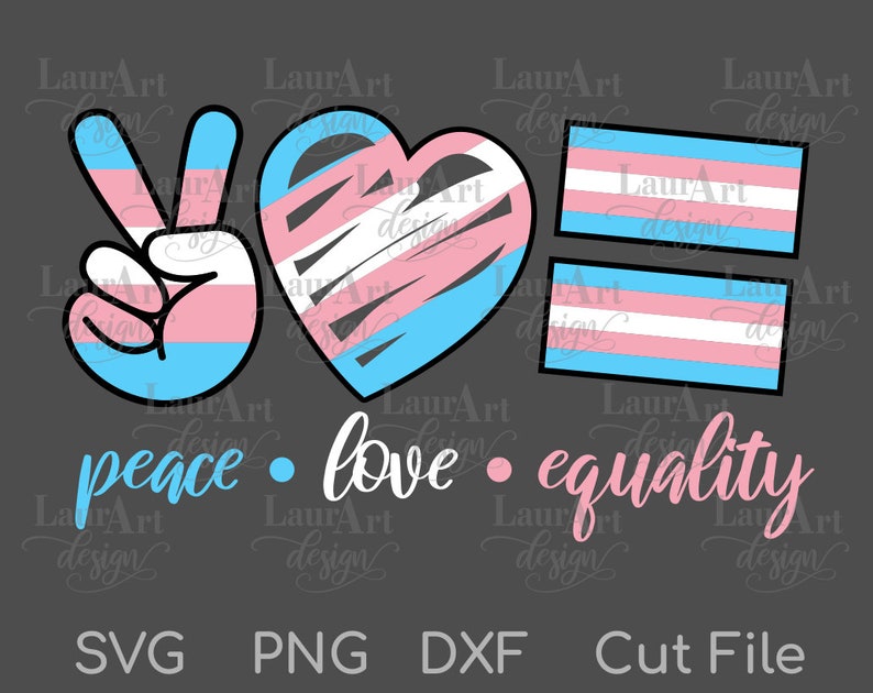 Peace Love Equality Trans Rights SVG Transgender Peace Sign - Etsy