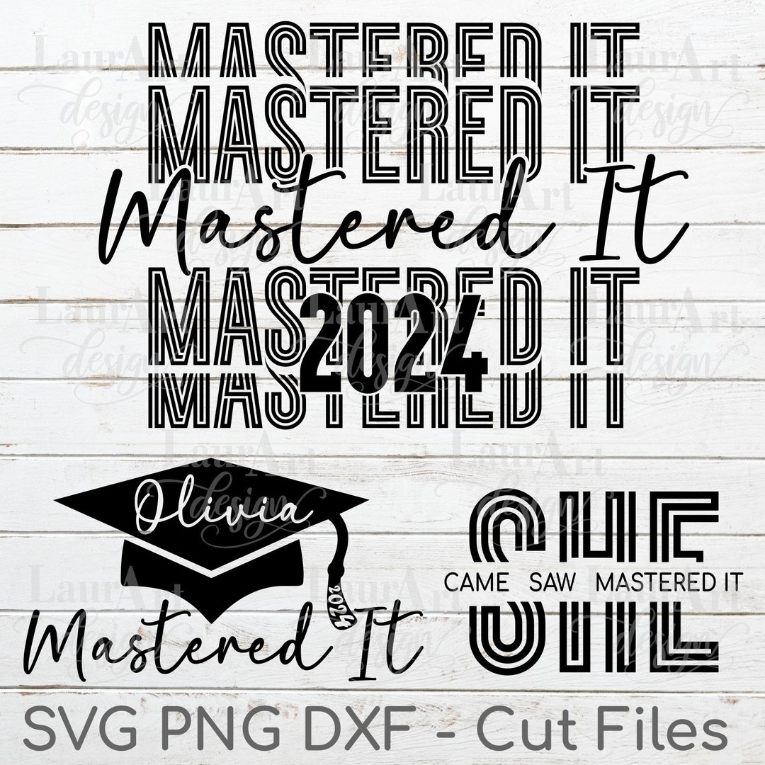 Mastered It SVG Personalized Name in Cap 2024 Graduation Retro Font ...