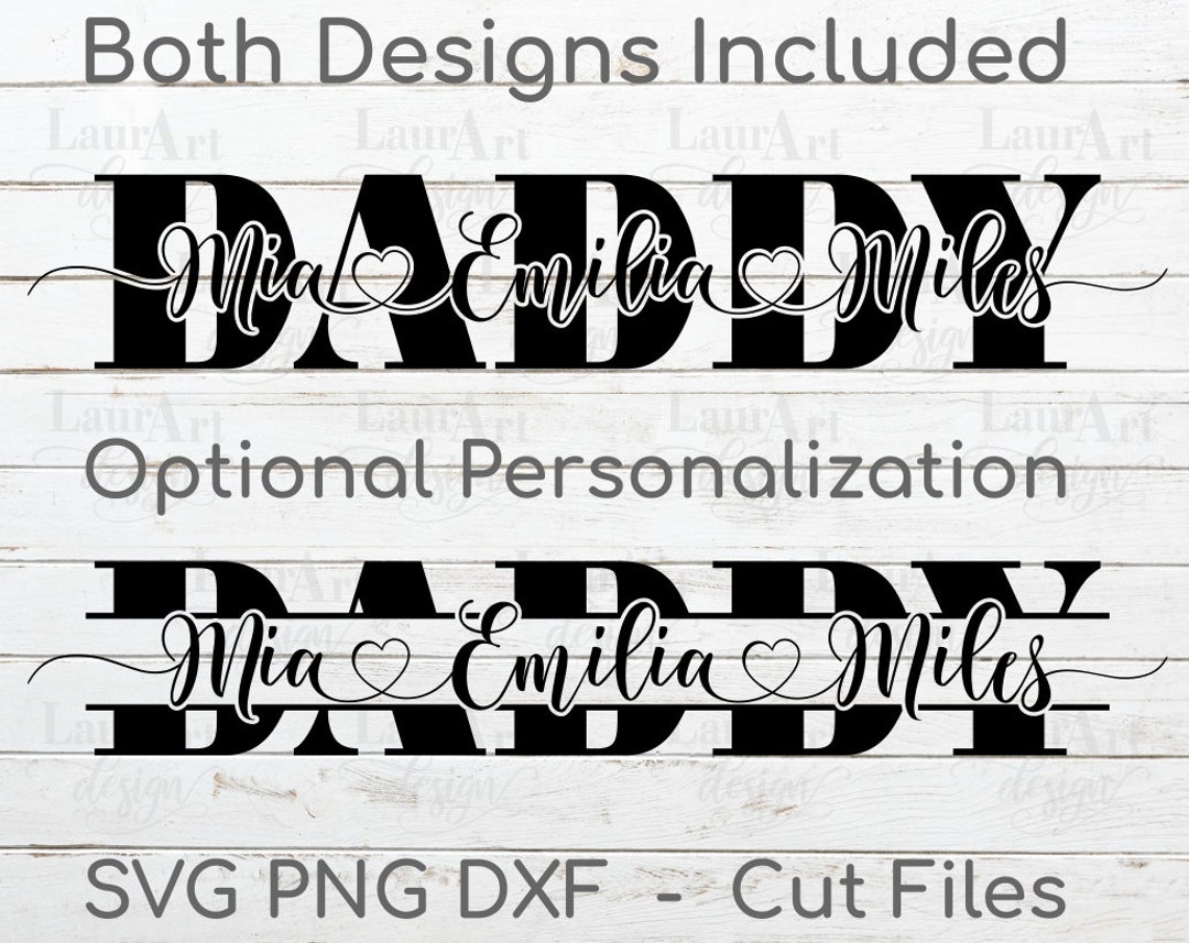 Father's Day SVG Custom Split Monogram Daddy Personalized Kids Names - Cursive Heart Font Cut ...
