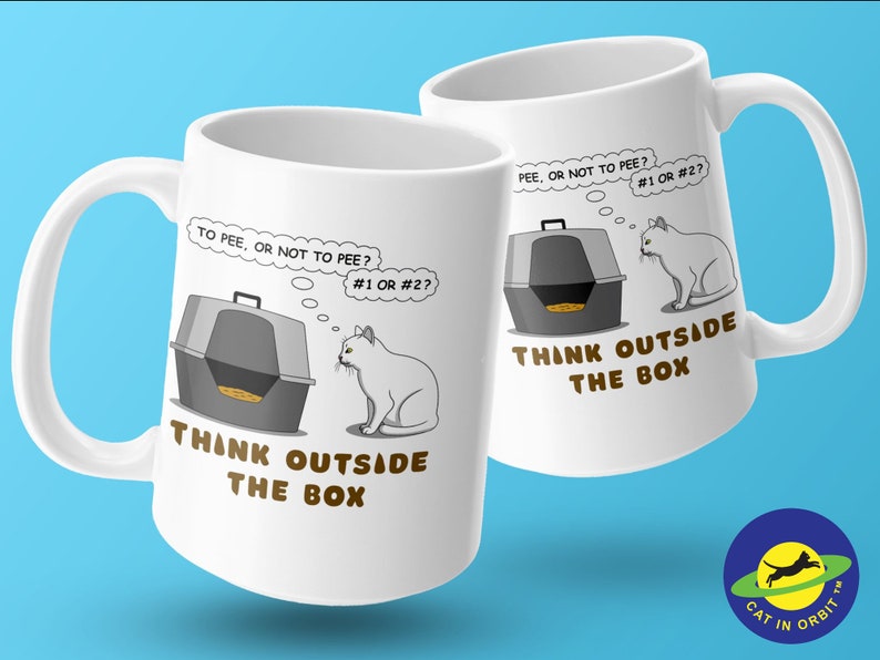 Think Outside the Box Funny Cat Mug With Cat and Litterbox, Geeky ...