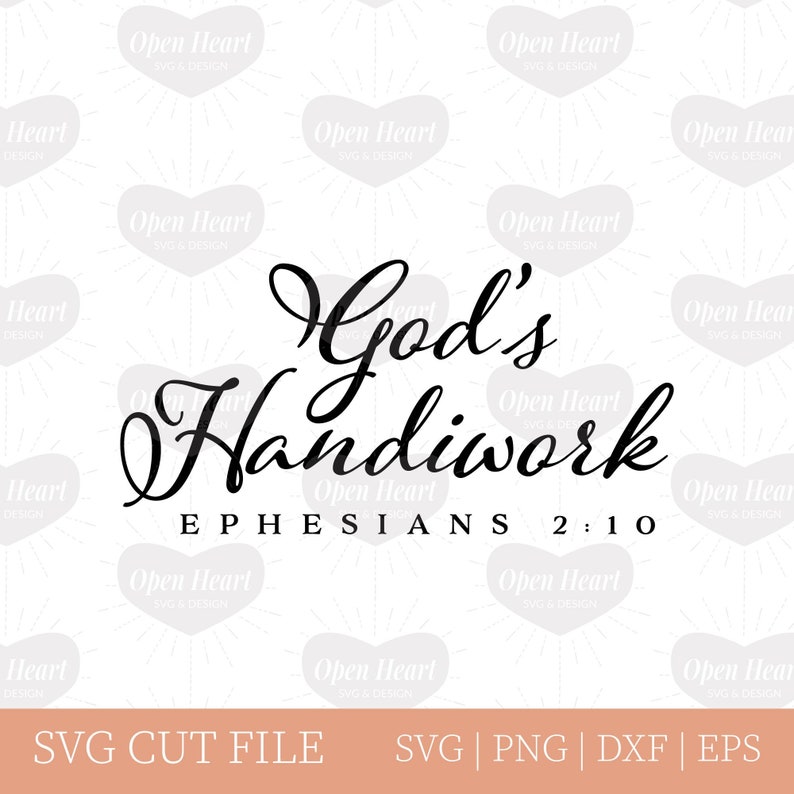 God's Handiwork Ephesians 2:10 Scripture SVG Religious | Etsy
