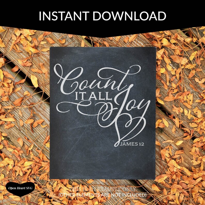 Count It All Joy Religious SVG Cut File James 1:2 Scripture Personal ...